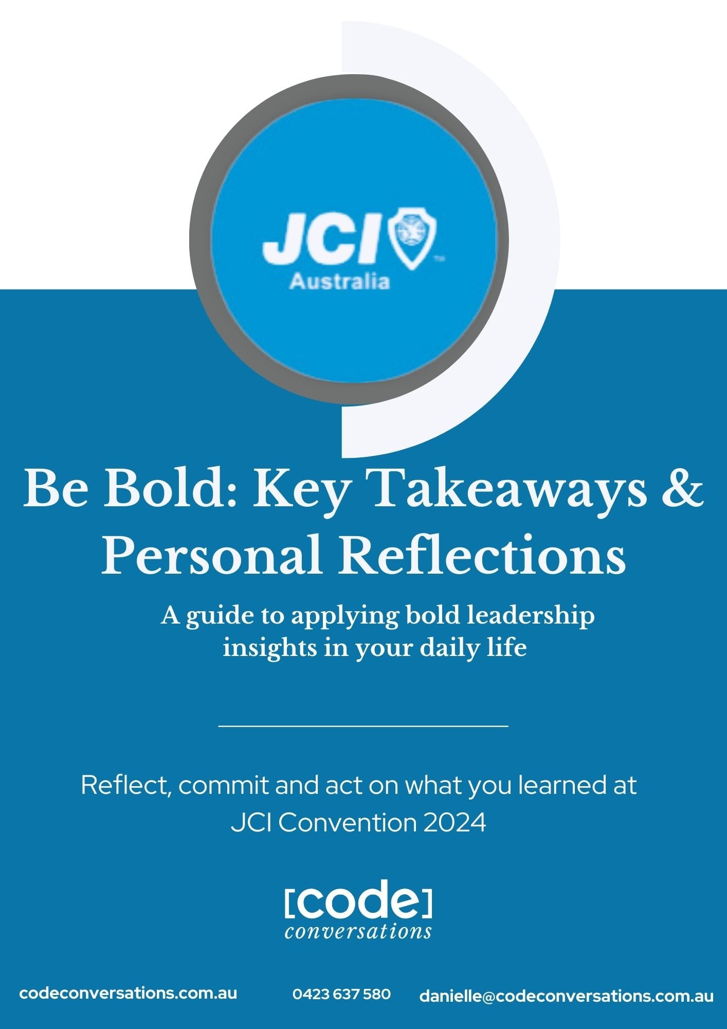 Thank you - JCI Be Bold Keynote 2024 - Code Conversations™